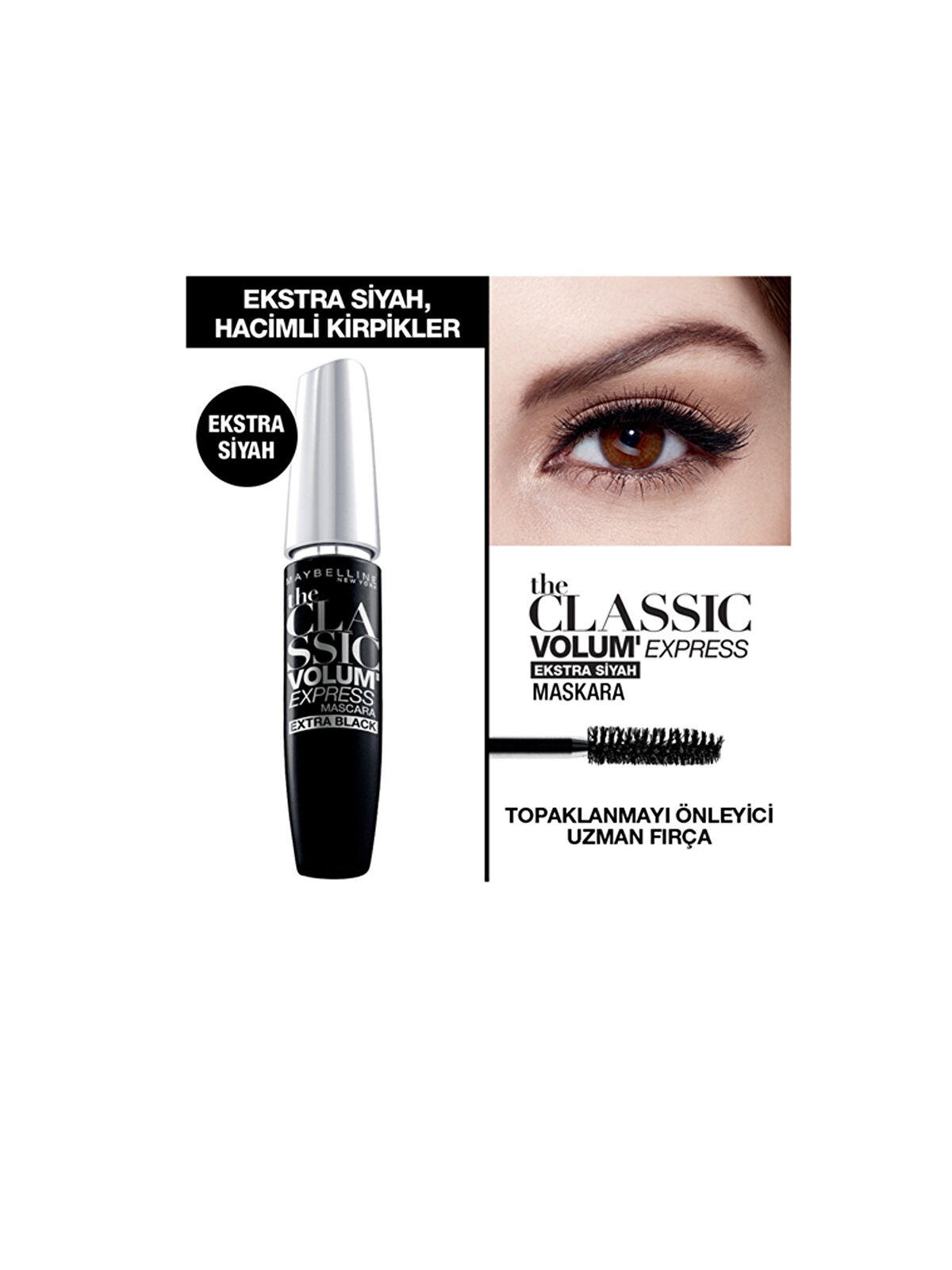 Maybelline New York Volum' Express Classic Ekstra Siyah Maskara Maybelline New York Volum' Express Classic Ekstra Siyah Maskara
