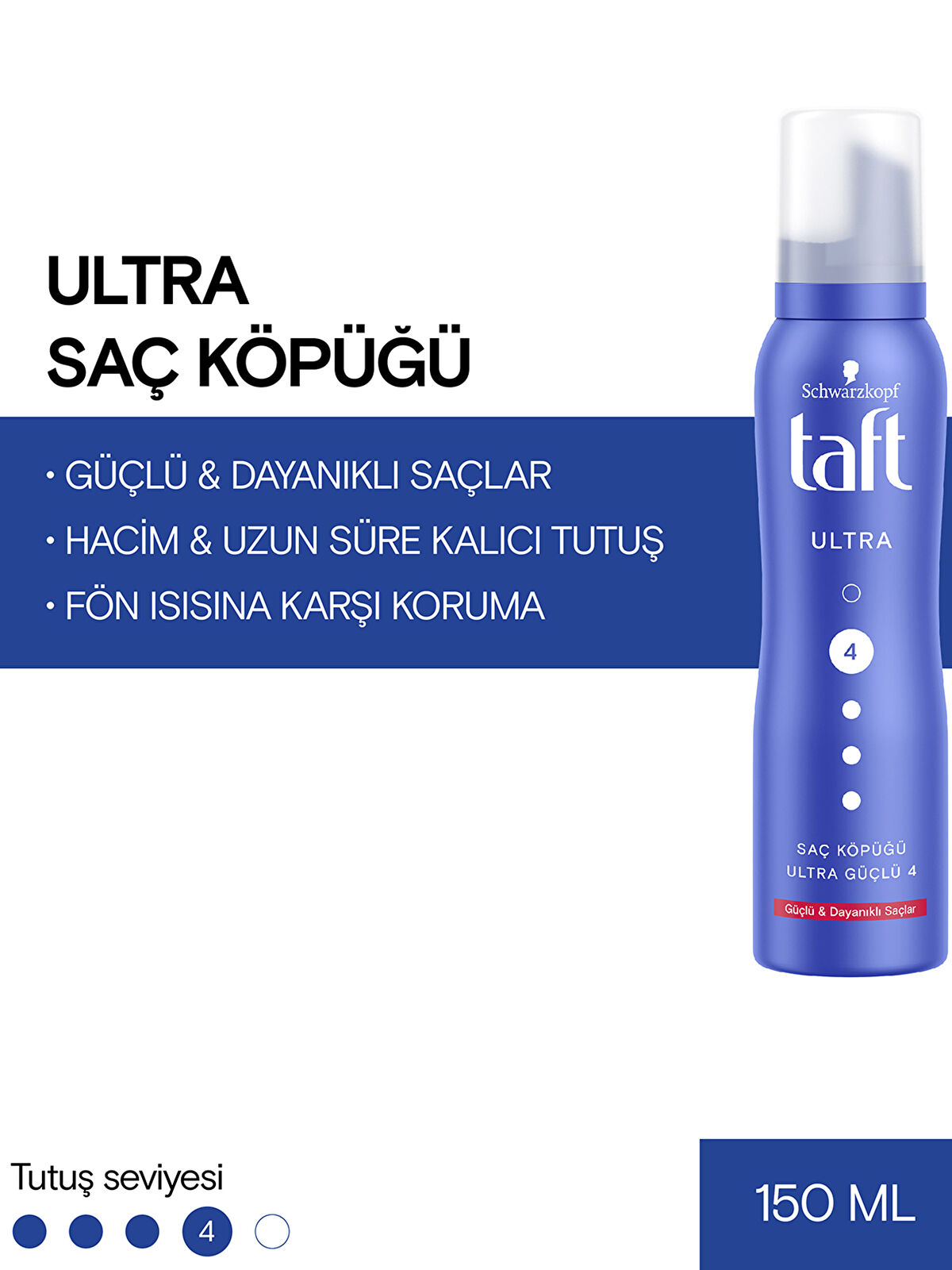 Taft Ultra Köpük 150 Ml
